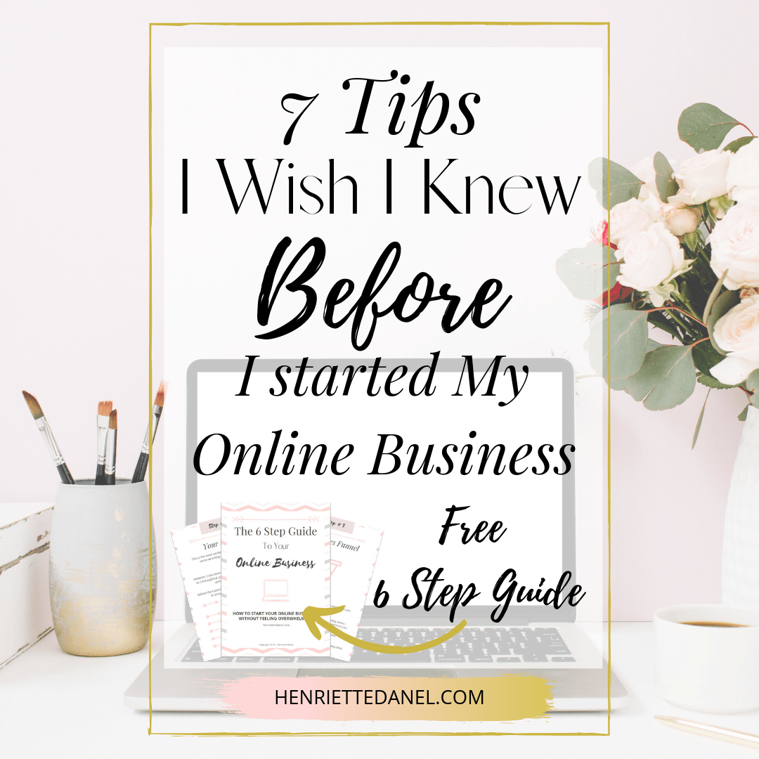 Episode 5 7 Tips I Wish I Knew Before I Started My Online Business