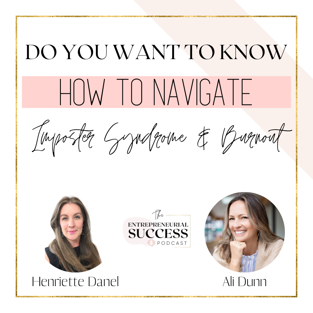 Episode 187: Do You Want To Know How To Navigate Imposter Syndrome And ...